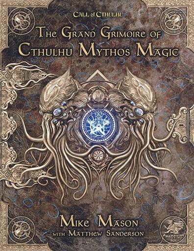 Call of Cthulhu RPG - The Grand Grimoire of Cthulhu Mythos Magic til ...